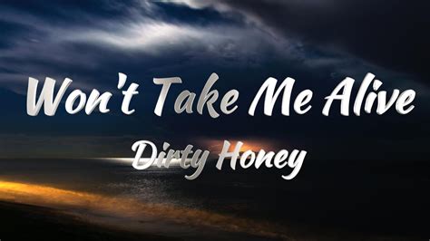 Dirty Honey Won T Take Me Alive KARAOKE VERSION YouTube