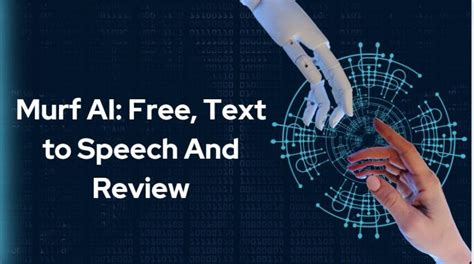 Murf AI Free Text To Speech And Review