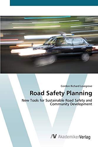 Road Safety Planning New Tools For Sustainable Road Safety And