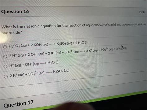 Solved What Is The Net Ionic Equation For The Reaction Of Chegg Com