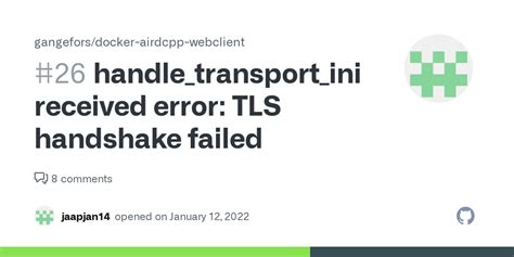 Handle Transport Init Received Error Tls Handshake Failed Issue Gangefors Docker