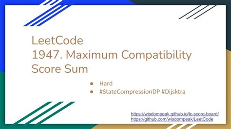 【每日一题】1947 Maximum Compatibility Score Sum 7302021 Youtube