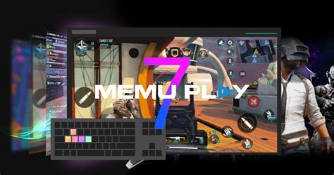 MEmu Play The Best Option To Emulate Android Games On Your PC