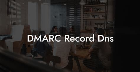 DMARC Record Dns Voice Phishing