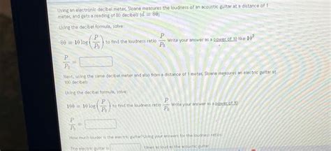 Solved Using An Electronic Decibel Meter Sloane Measures