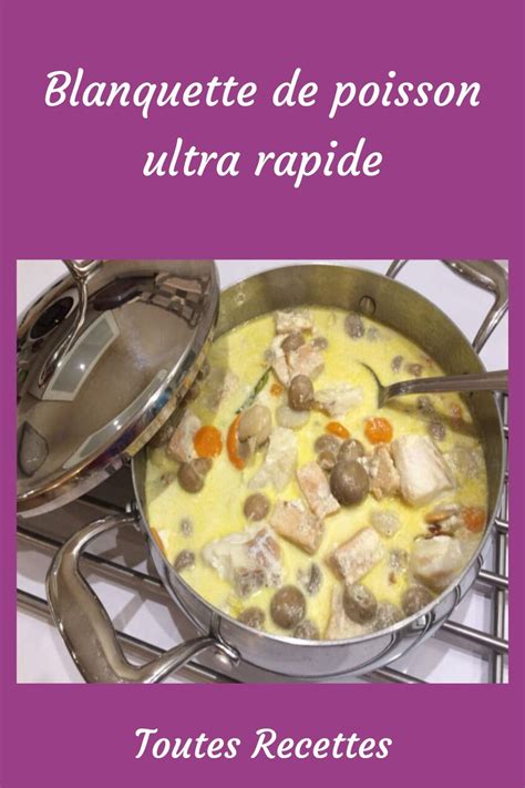 Blanquette De Poisson Ultra Rapide Artofit