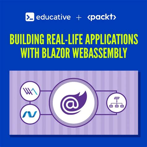 Educative On Linkedin Web Devs Have You Learned Blazor Webassembly