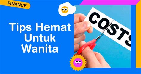 Tips Hemat Untuk Wanita Patut Dicoba