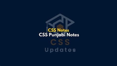 Css Punjabi Notes Css Updates