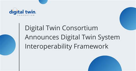Digital Twin Consortium On Linkedin Digitaltwin Interop Digital Twin Consortium On Linkedin Digitaltwin Interop