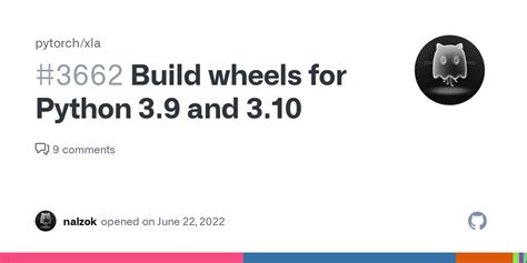 Build Wheels For Python And Issue Pytorch Xla GitHub