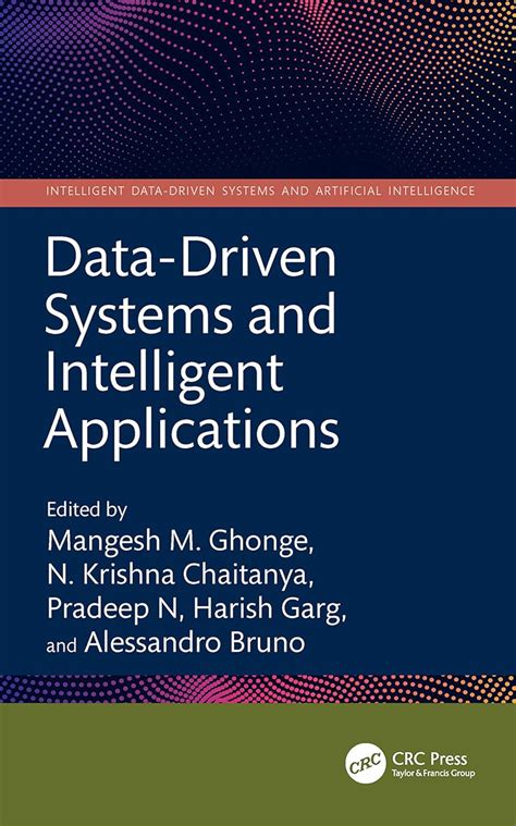 data driven systems and intelligent applications intelligent data driven systems and artificial