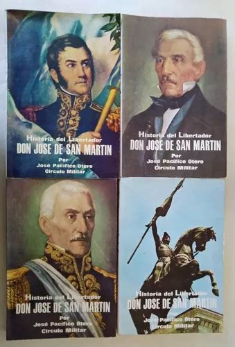 Historia Del Libertador José De San Martín J Pacífico Otero En Venta En