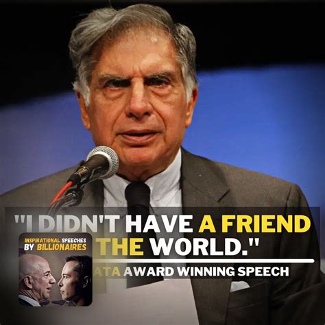 Ratan Tata Award Winning Speec Inspirational Speeches By Billionaires Elon Musk Jeff Bezos
