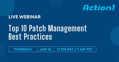 Webinar Tomorrow Top 10 Patch Management Best Practices R Action1