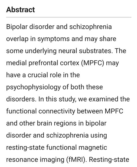 Abnormal Medial Prefrontal Cortex Resting State Connectivity In Bipolar Disorder And