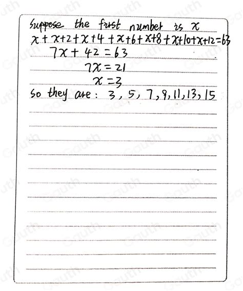 Solved 10 The Sum Of Seven Consecutive Odd Numbers Is 63 List All The