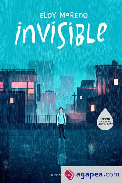 INVISIBLE EDICION ILUSTRADA ELOY MORENO 9788418050428