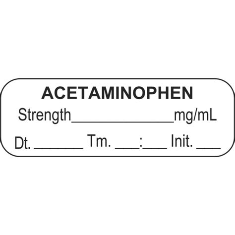 Anesthesia Label Acetaminophen Mg Ml Date Time Initial 1 1 2 X 1 2