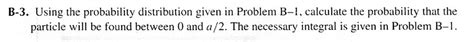 Solved B 1 Consider A Particle To Be Constrained To Lie