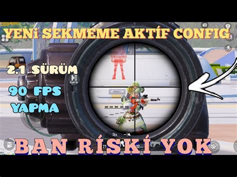 Pubg Mobİle 21 Sekmeme Confİg 90 Fps Yapma Sekmeme Config Pubg Mobİle