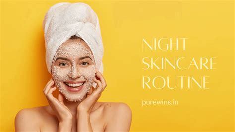 The Ultimate Nighttime Skincare Routine
