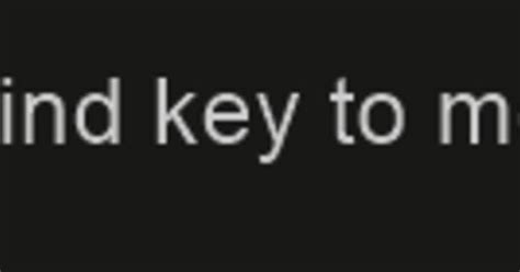 Gmod Bind Key To Menu Mill Imgur