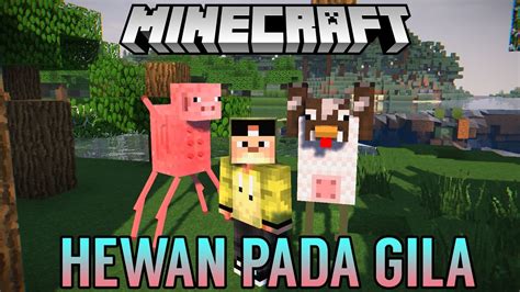 Hewan Teraneh Yang Ada Di Minecraft Mod Showcase 20 Youtube