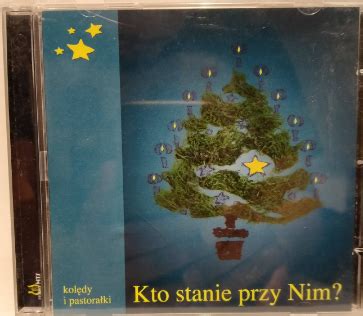varius kto stanie przy nim kolędy i pastorałki Przeto pl