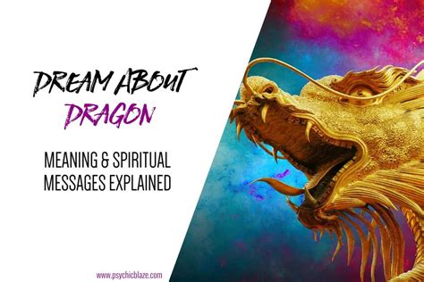 Dream About Dragon Meaning And Spiritual Messages Explained