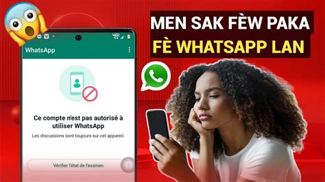 Men Poukisa whatsApp pa janm vle baw aksè pou Anrejistre nimewo ou