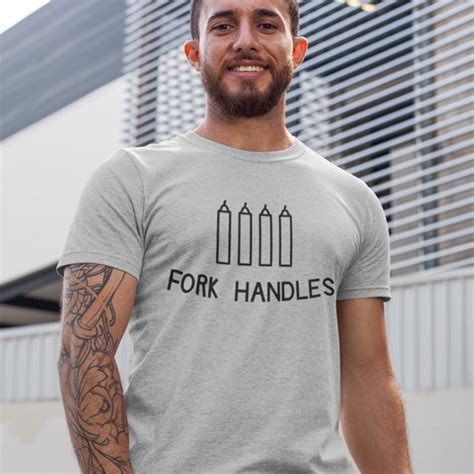 Fork Handles T Shirt By Chargrilled