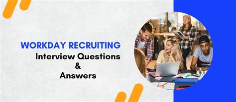 Top 30 Workday Recruiting Interview Questions Answers