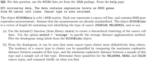 Q2 For This Question Use The Nci60 Data Set From