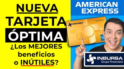 TARJETA OPTIMA INBURSA Tarjeta De Credito Optima Inbursa