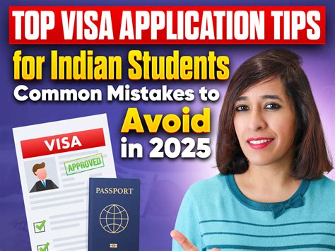 Top Visa Application Tips For Indian Students In 2025