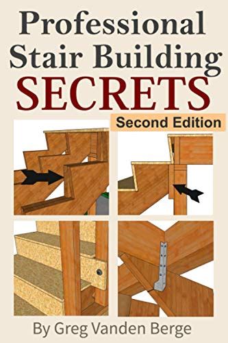 Professional Stairway Building Secrets Vanden Berge Greg