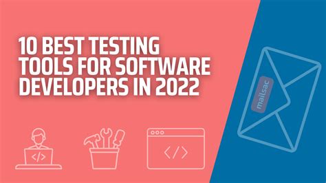 10 Best Testing Tools For Software Developers In 2022 Mailsac