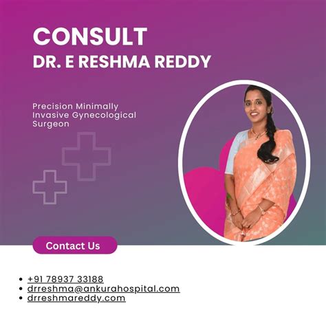 Holistic Health On Linkedin Consult Dr E Reshma Reddy Precision Minimally Invasive