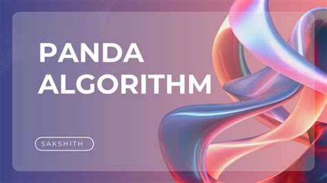 Panda Algorithm Presentation For Better Understanding Of Seo Pdf