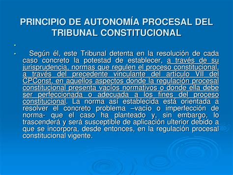 Ppt La Autonomia Procesal Constitucional Powerpoint Presentation