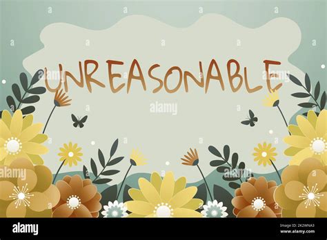 Text Showing Inspiration Unreasonable Word For Beyond The Limits Of