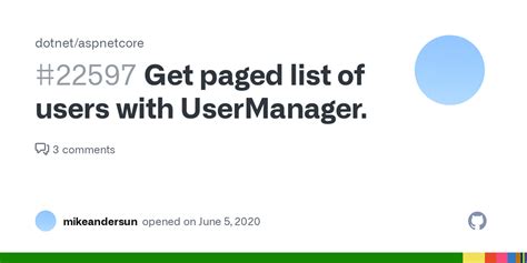 Get Paged List Of Users With UserManager Issue 22597 Dotnet