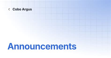 Announcements Cobo Argus