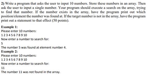 Solved 2 Write A Program That Asks The User To Input 10