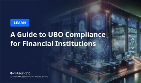 A Guide To Ubo Compliance For Financial Institutions