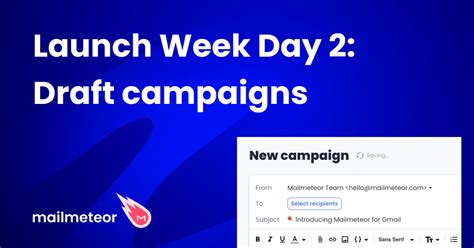 Introducing Draft Campaigns Launch Week Day 2