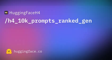 Huggingfaceh H K Prompts Ranked Gen Datasets At Hugging Face