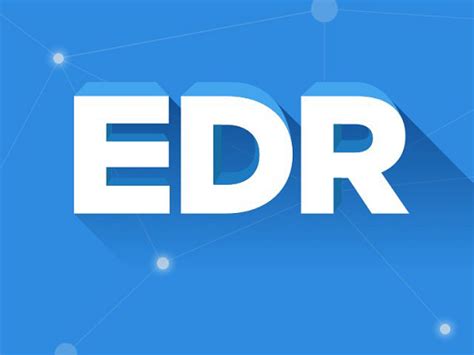 EDR Platform What Is An Endpoint Detection And Response