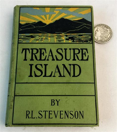 Lot Treasure Island By Robert Louis Stevenson C 1900